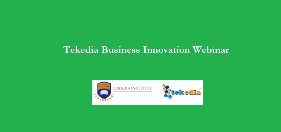Tekedia Webinar Series - Tekedia